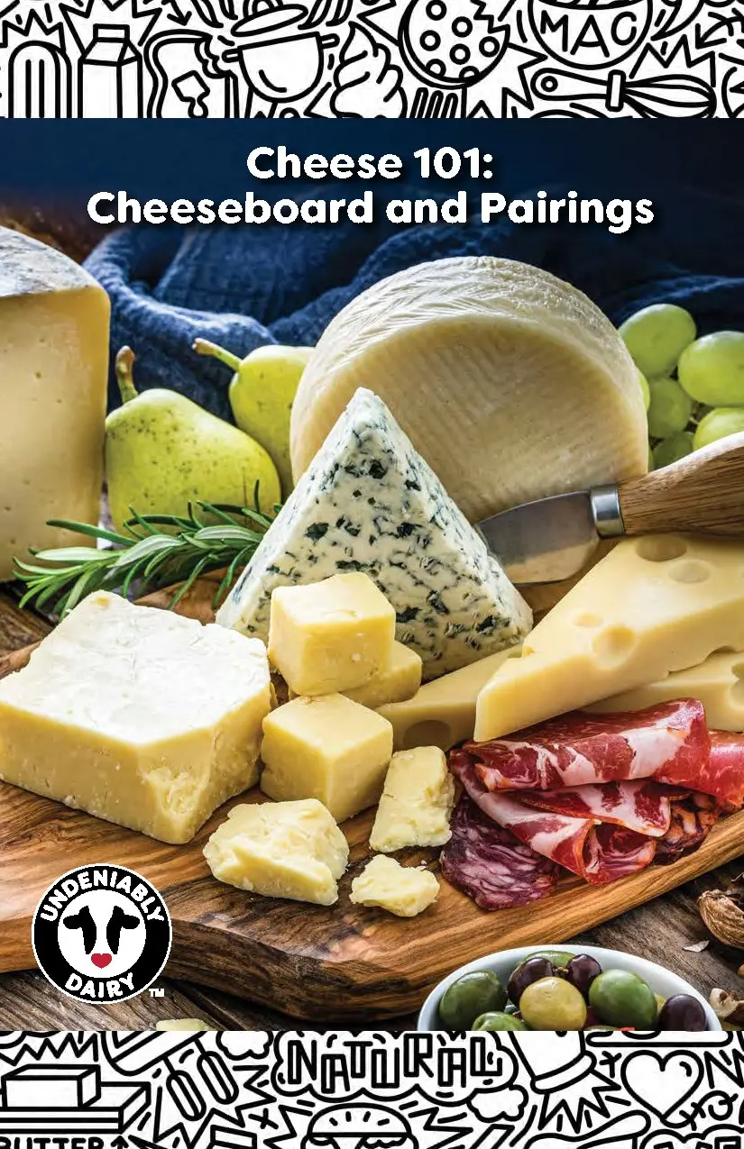 Cheese 101: Cheeseboard and Pairings - Midwest Dairy