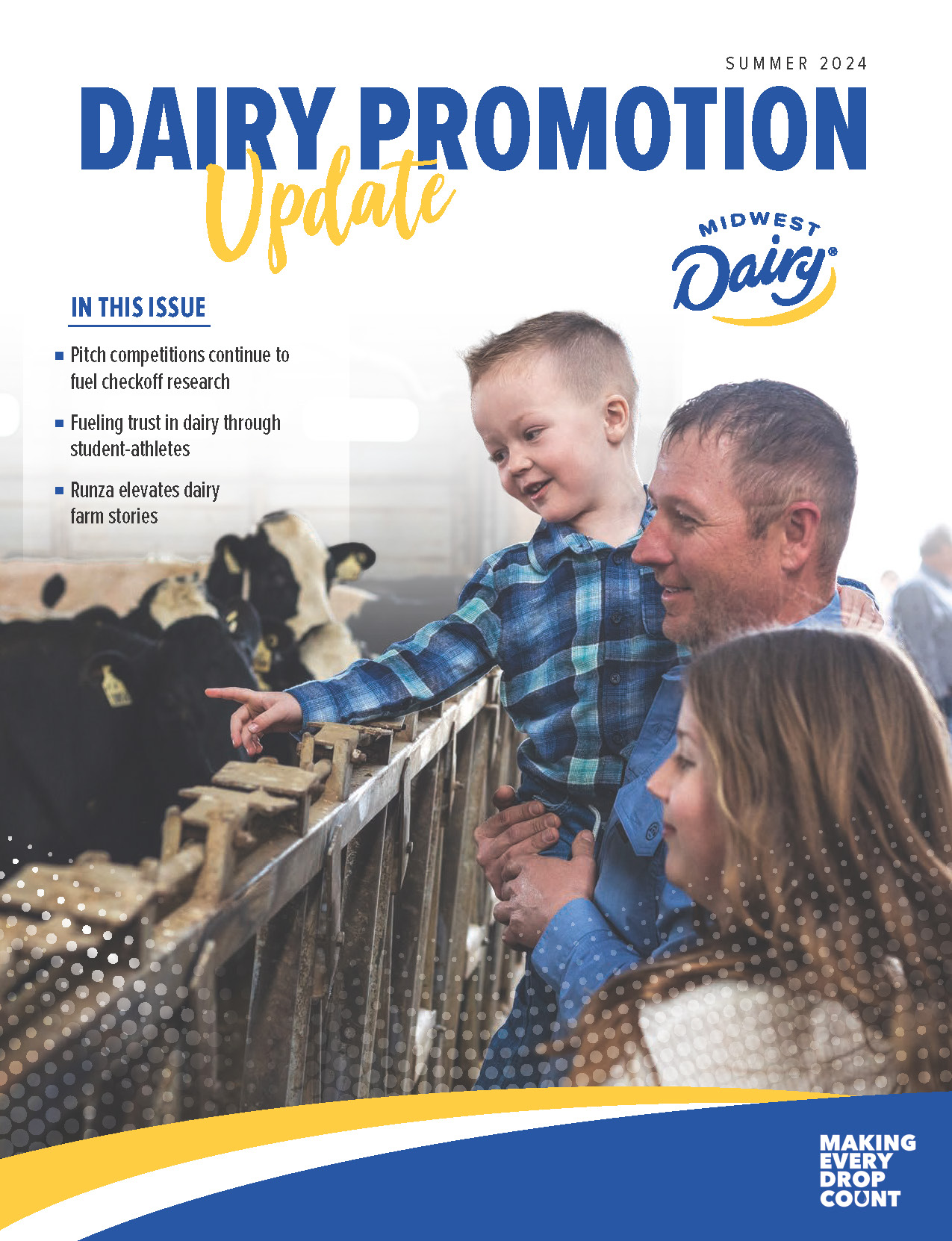 Dairy Promotion Update Summer 2024 Midwest Dairy
